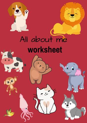 Back to school activities,All about me worksheet,animals graphics.