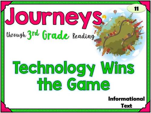 Journeys 3rd Grade Daily Routine Lesson 11 Technology Wins the Game