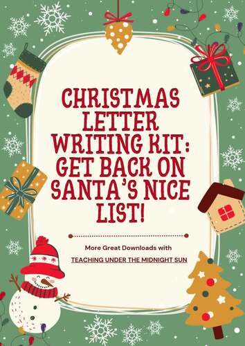 Christmas Letter Writing Kit by Teaching Under the Midnight Sun | TPT