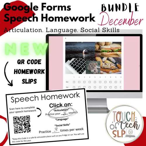 *Google Forms* Speech Homework Bundle DECEMBER by TouchofTechSLP