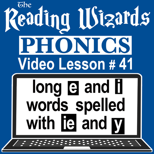 Phonics Video/Easel Lesson - The Two Sounds of IE & Y - Reading Wizards #41