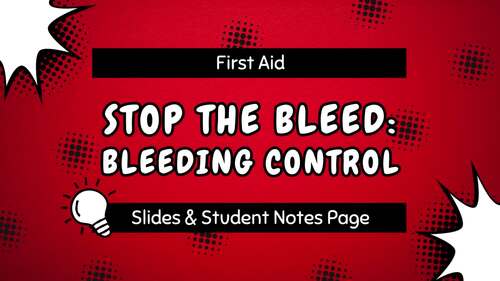 First Aid: Stop the Bleed, Bleeding Control Slides and notes by Vital ...