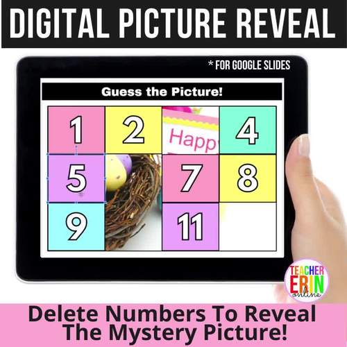 Digital Reveal A Picture EASTER Reward Mystery Pictures Google Slides