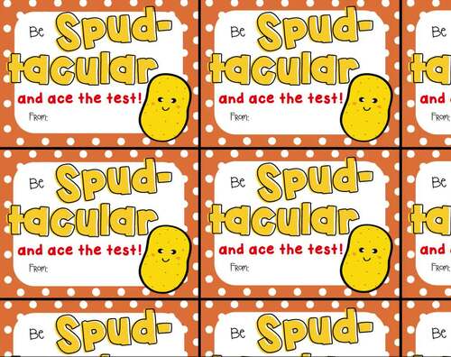 Potato Chips/ Pringles Testing Motivation Tag- Be Spud-tacular and ace ...