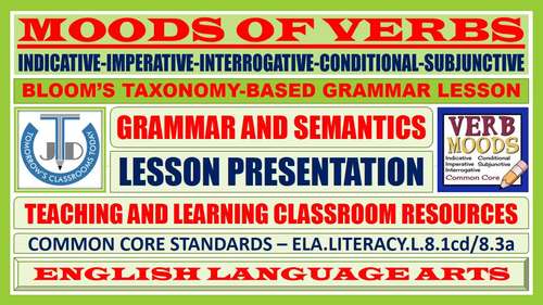MOODS OF VERBS: READY TO USE POWERPOINT PRESENTATION - 22 SLIDES by ...
