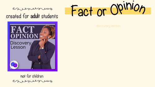 Fact and Opinion Discovery Lesson - Activities - Presentation for Adult ESL