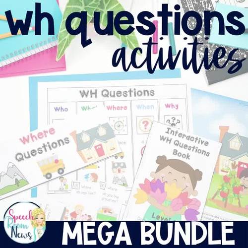 WH Questions Mega Bundle Speech Therapy worksheets and visuals | TPT