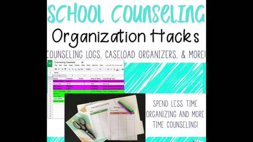 School Counseling Organization Hacks Counselor Organization Tools