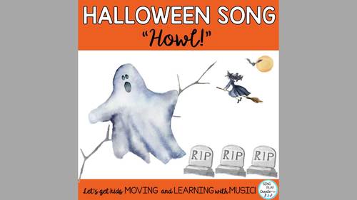 Halloween Music "HOWL!" Song, Activities, Actions, Mp3 Tracks | TPT