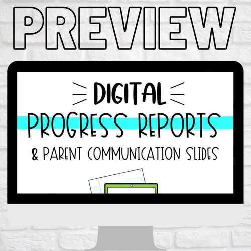 Digital Progress Reports + Parent Communication Slides | Distance Learning