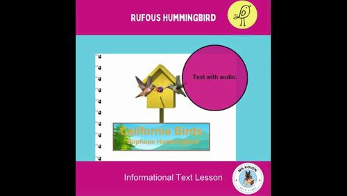 California Bird Study: The Rufous Hummingbird Workbook, 5th/6th Grade