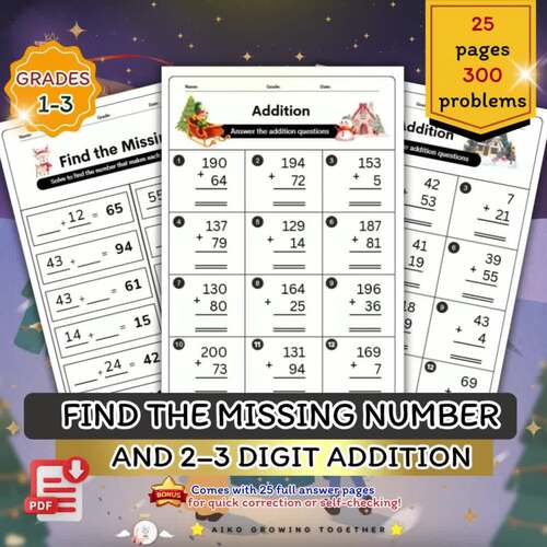 Christmas Addition Find the Missing Number + 2–3 Digit Addition Grades 1–3