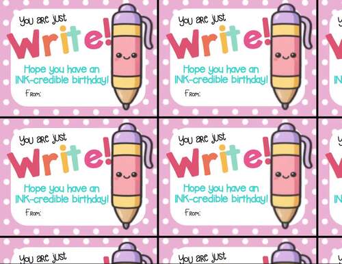 Cute Pen Birthday Gift Tag- You are just Write! Hope you have an INK ...