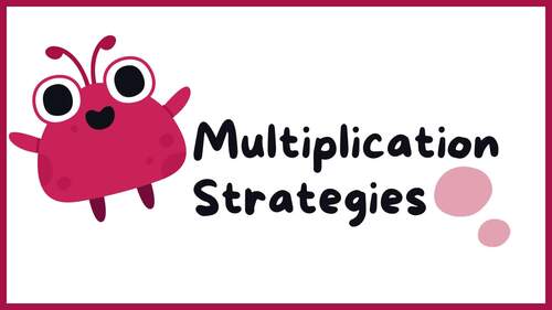 Maths Multiplication Strategies by Finance Curriculum Hub | TPT