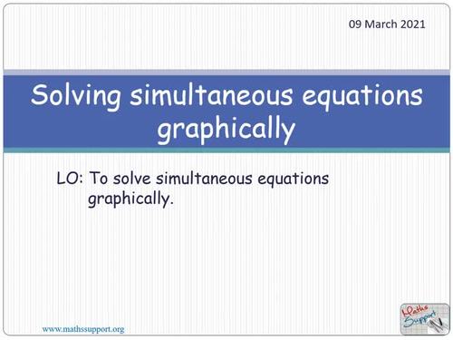 Solving simultaneous equations graphically by Maths Support Centre