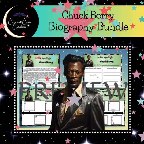 Black History Figure Chuck Berry Biography Bundle Research Project