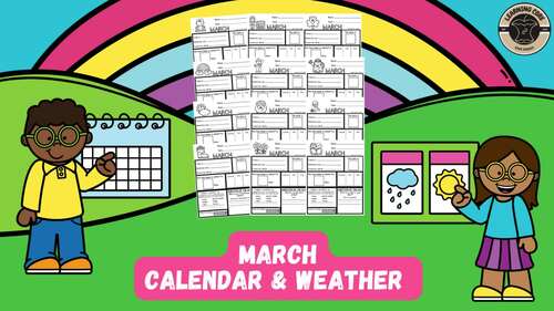 March Morning Work (Daily Calendar/Weather) PreK Kindergarten First TK UTK