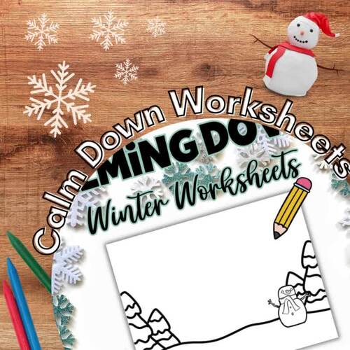 Calm Down Skills Worksheets / Task Cards Coping Winter SEL Activities