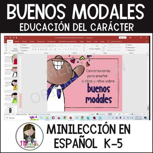 LOS BUENOS MODALES. Educación del Carácter K-5 en español. | TPT