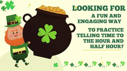 Telling Time to The Hour and Half Hour St. Patrick's Day Digital ...
