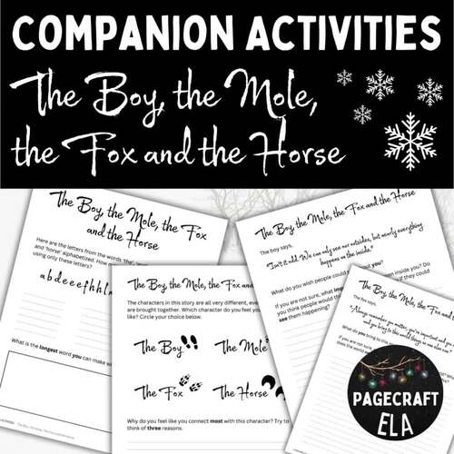 Companion Activities for The Boy, the Mole, the Fox and the Horse