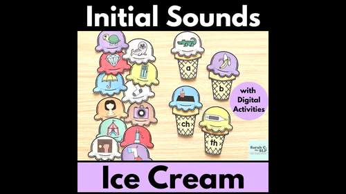 Ice Cream Initial or Beginning Sounds Printable & Digital Activities