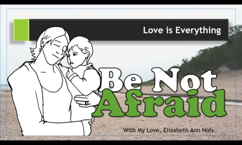 Be Not Afraid (MP4 video) by Elizabeth the Computer Mama | TPT