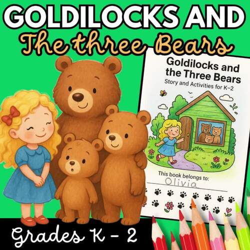 Goldilocks and the Three Bears Sequencing Activities | Story Retelling K-2