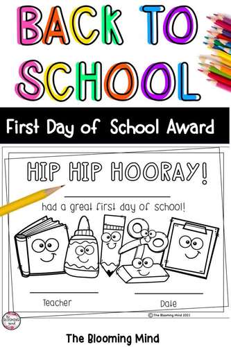 First Day of School Certificate by The Blooming Mind | TPT
