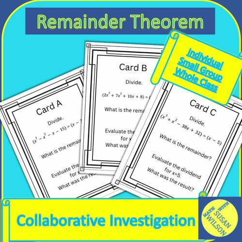 Polynomial Factors/Remainder Theorem Collaborative Investigation