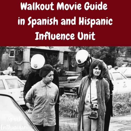 Walkout Movie Guide in Spanish and Hispanic Influence Unit | TPT