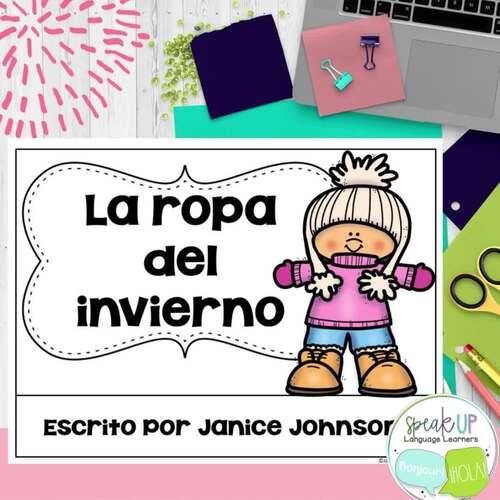 Ropa del invierno Spanish Winter Clothing Reader Print & Digital with Audio