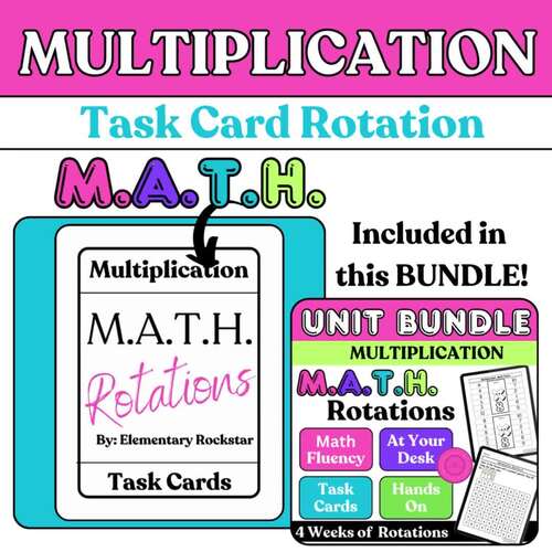 Upper Elementary M.A.T.H. Rotations: Task Cards Multiplication Activities