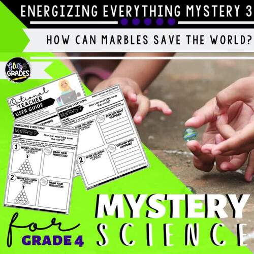 Mystery Science 4th Grade SUPPLEMENT Energizing Everything | Mystery 3 ...