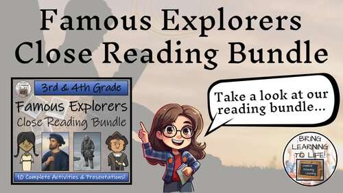 Famous Explorers Close Reading Comprehension Bundle | 3rd Grade & 4th Grade