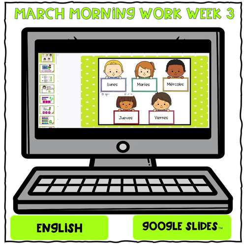 1st Grade Virtual Morning Work March week 3 Spanish Google Slides