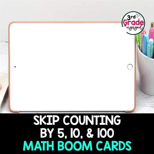 Skip Counting by 5, 10, and 100 Digital Boom ™ Cards & Printable Math ...