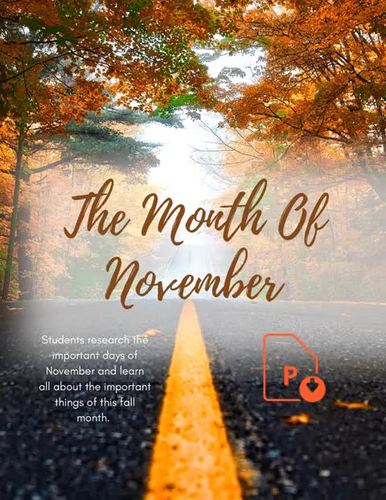 The Month Of November. Holidays. Year. Research. Fall. Autumn. PPTx.