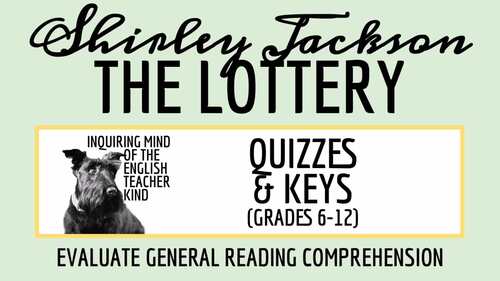 "The Lottery" by Shirley Jackson Quiz and Key | Independent Reading ...