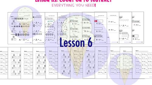 Lesson 6 First Grade: Count on to Subtract by The Mint Chip Teacher