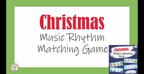 Kindergarten Christmas Music Rhythm Matching Game | Ta, Ti-Ti, Rest