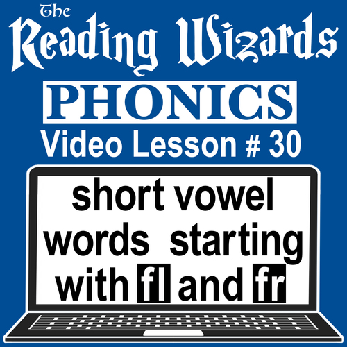 Phonics Video/Easel Lesson - Words Beginning With FL & FR - Reading ...
