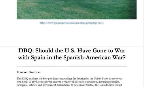 Should had the U.S. Gone to War With Spain in the Spanish-American War? DBQ