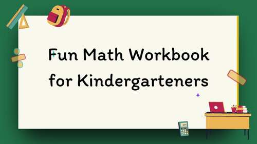 Fun Math Workbook for Kindergarteners by InspireEdu Designs | TPT