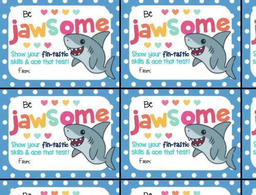 Shark Testing Motivation Gift Tag- Be jawsome! Show your fin-tastic ...