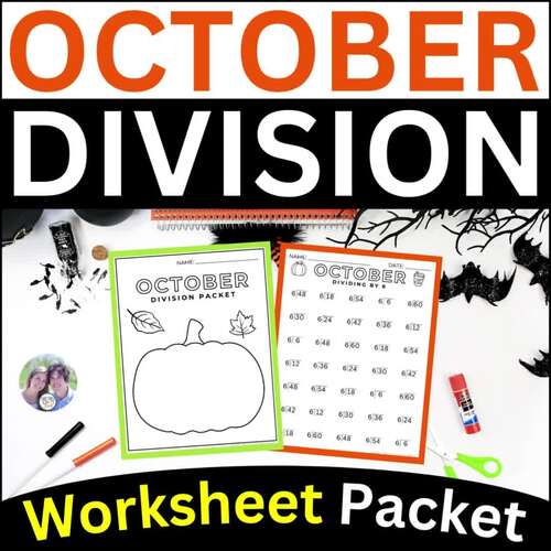 October Division Math Facts Worksheets Packet - Halloween Division Fact ...