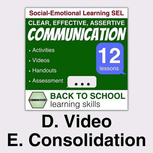 6Cs Communication DE: Video and Consolidation | Social-Emotional Learning