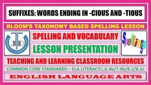 SUFFIXES: WORDS ENDING IN -CIOUS, -TIOUS - BUNDLE by JOHN DSOUZA