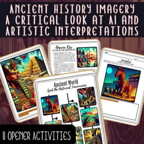Opener Activity - Ancient World History: Historical Inaccuracies AI ...