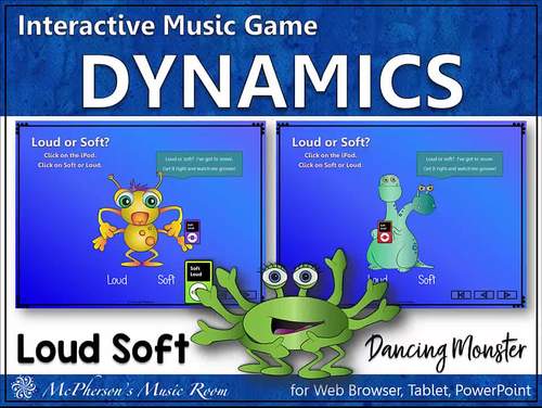 Music Dynamics Loud and Soft Interactive Music Game {Monsters} | TPT
